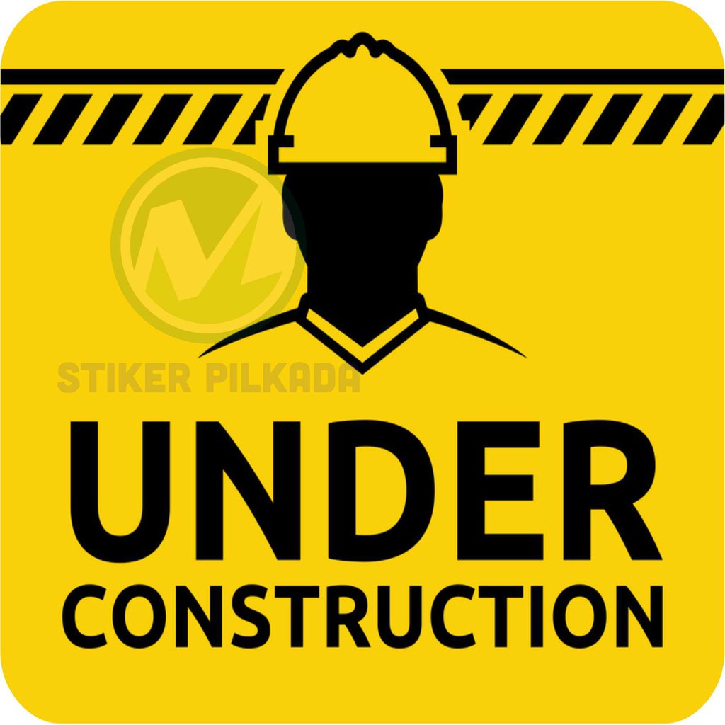 Jual STIKER VINYL UNDER CONSTRUCTION | Shopee Indonesia