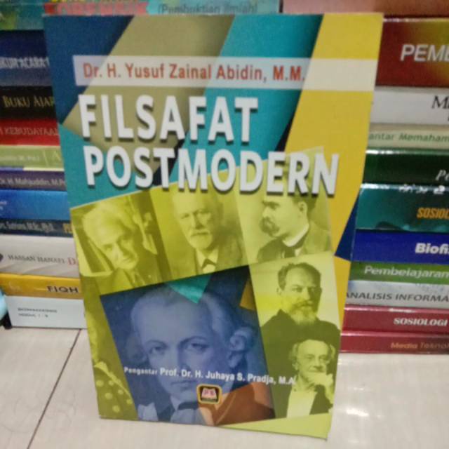 Jual Buku Filsafat Post Modern - Dr. H. Yusuf Zainal Abidin | Shopee Indonesia