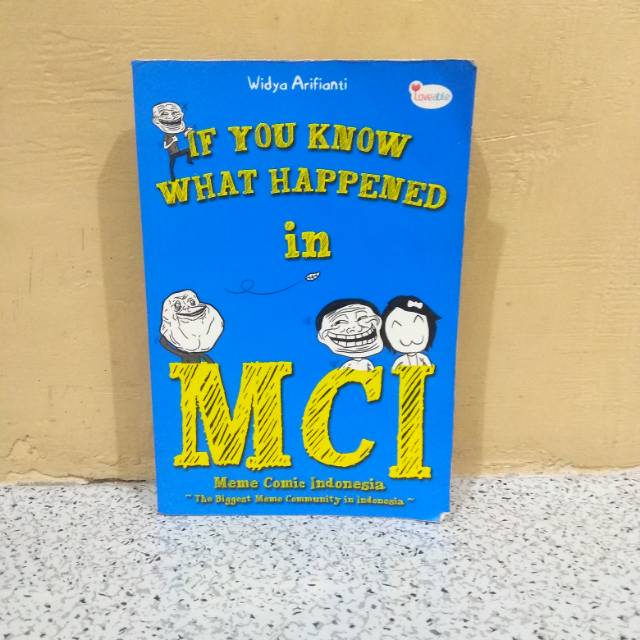 Jual BUKU IF YOU KNOW WHAT HAPPENED IN MCI - MEME COMIC INDONESIA ...