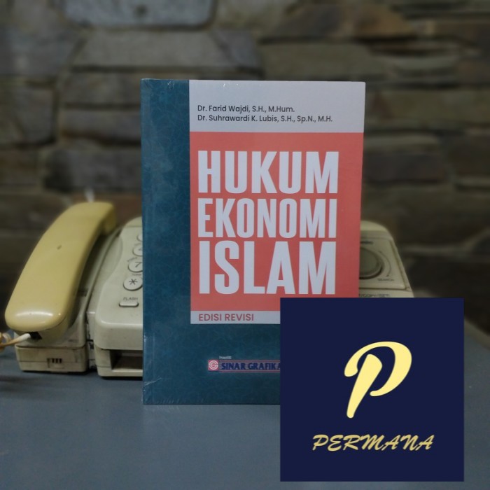 Jual Hukum Ekonomi Islam (ed.revisi) - Farid Bumiaksara | Shopee Indonesia