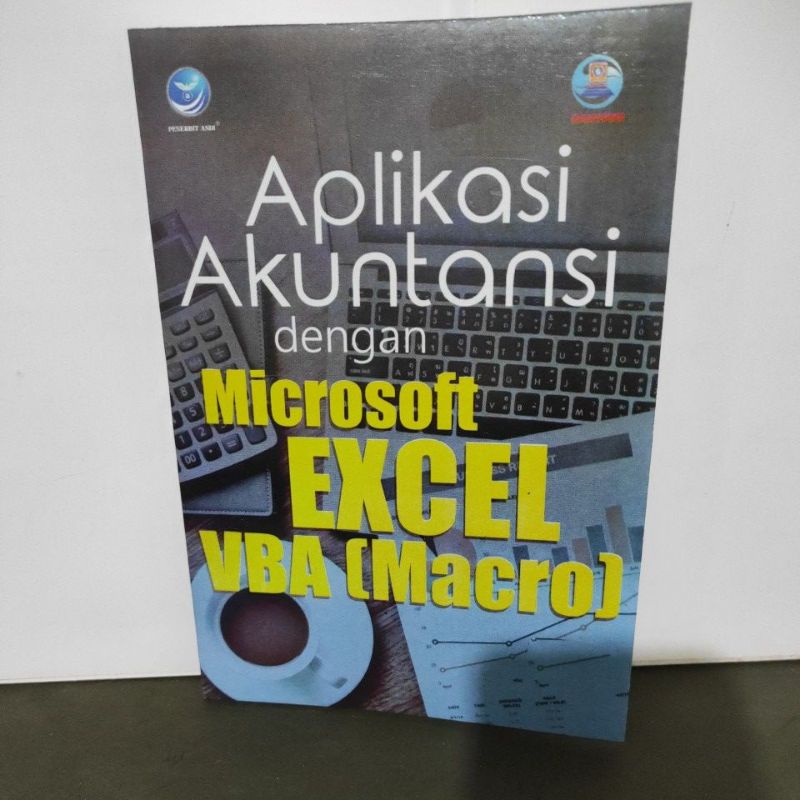 Jual Buku Aplikasi Akuntansi dengan Microsoft Excel VBA Macro Oleh Madcom | Shopee Indonesia