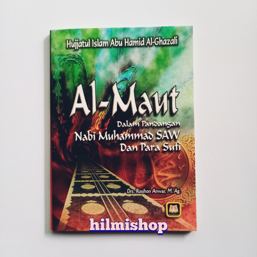 Jual Al-Maut Dalam Pandangan Nabi Muhammad SAW dan Para Sufi | Shopee ...