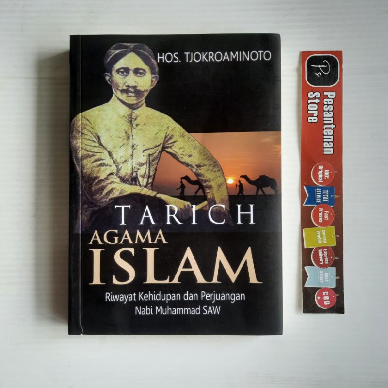 Jual ORIGINAL TARICH AGAMA ISLAM HOS TJOKROAMINOTO RIWAYAT KEHIDUPAN ...