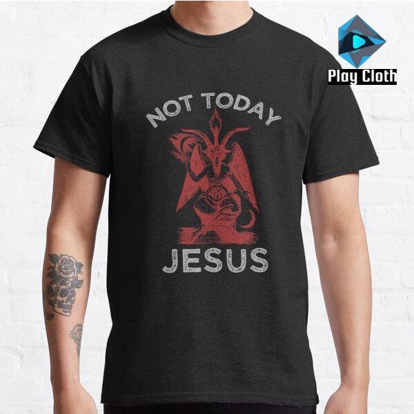 Jual Kaos Baju Not Today Jesus Satan Sigil Of Baphomet Funny Death