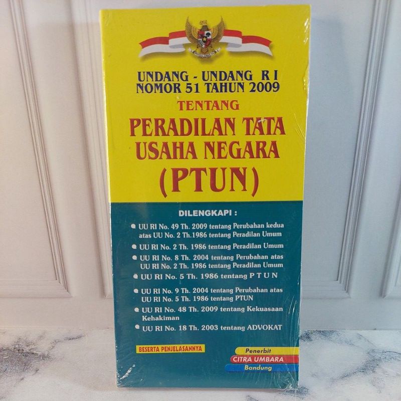 Jual UU RI no. 51 tahun 2009 ttg Peradilan Tata Usaha Negara (PTUN ...
