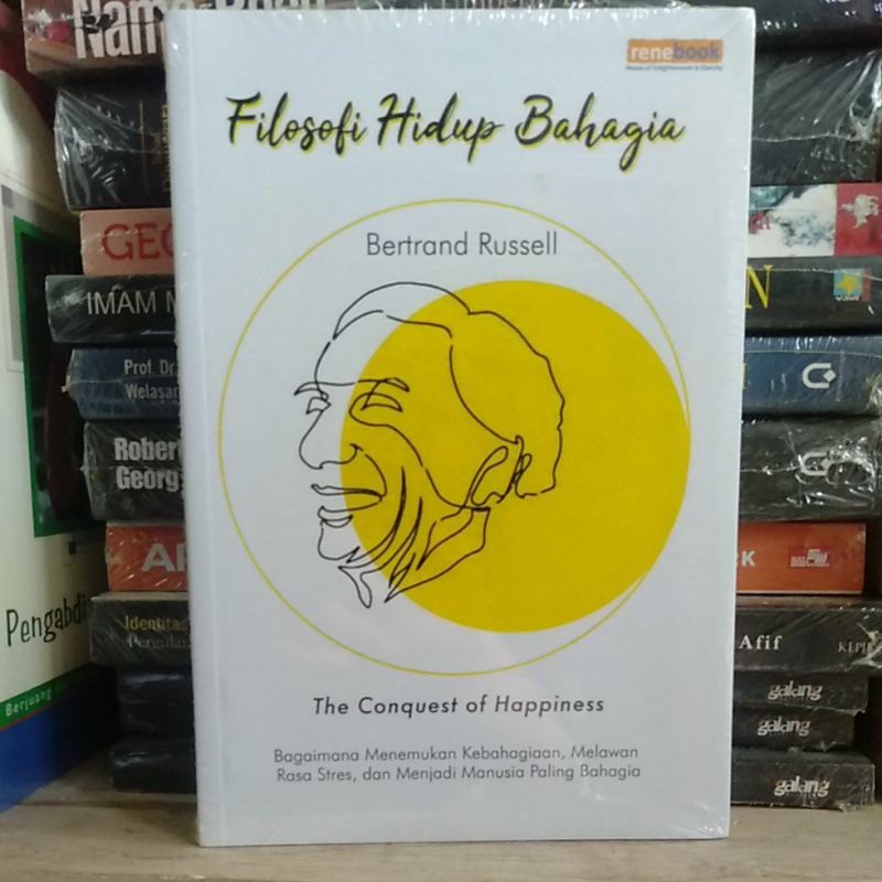 Jual Buku Filosofi Hidup Bahagia The Conquest of Happiness - Bertrand Russell | Shopee Indonesia