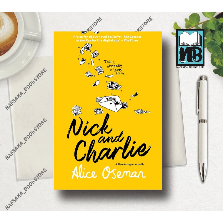 Jual Nick And Charlie Alice Oseman Shopee Indonesia 9556