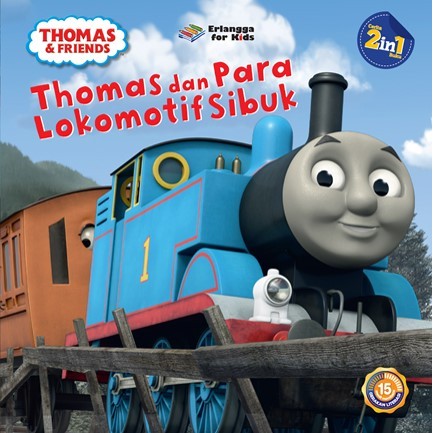 Jual 002000801500 - NEW & ORI BUKU THOMAS FRIENDS THOMAS PARA LOKOMOTF SIBUK DIBENGKEL MESIN UAP ...
