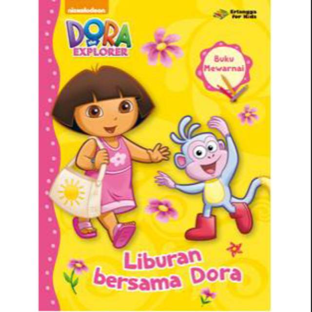 Jual DORA THE EXPLORER: LIBURAN BERSAMA DORA | 2007930270 | Shopee ...