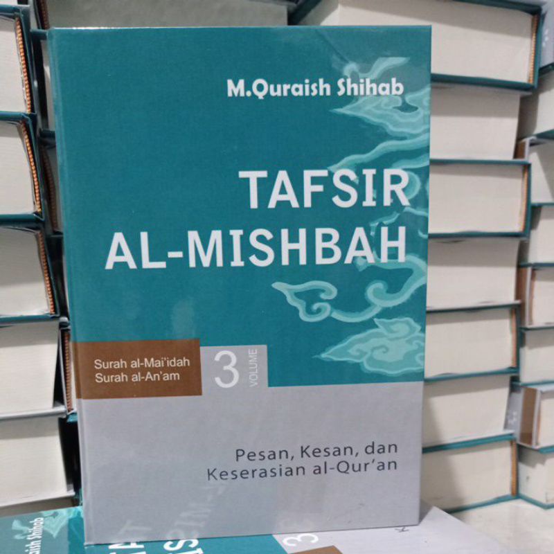Jual Tafsir Al-Misbah Volum 3 Surah Al-Ma'Idah Dan Surah Al-An'Am | Shopee Indonesia