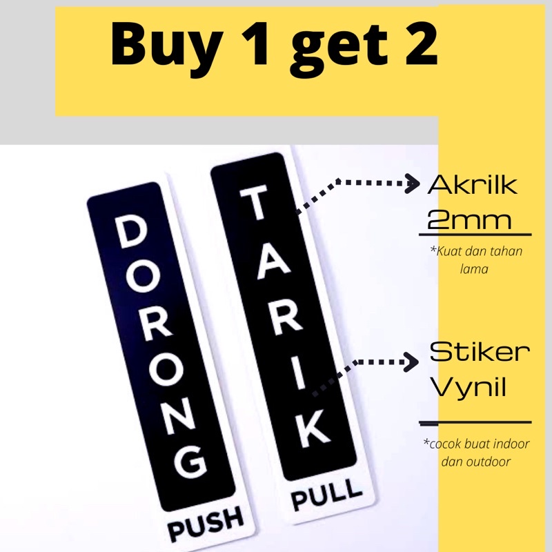 Jual [Buy 1 get 2] Akrilik Sign tarik dorong / Stiker Tarik Dorong ...