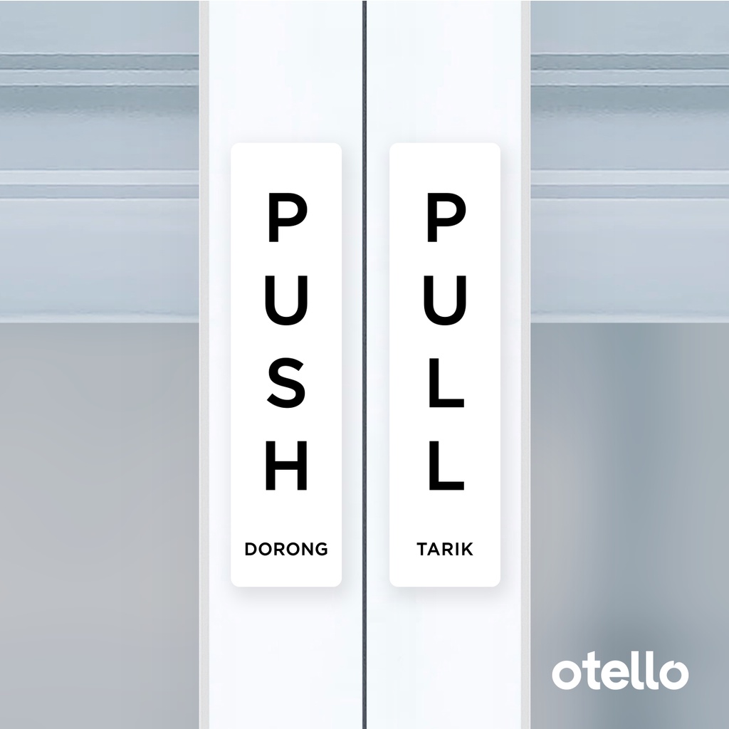 Jual Push Pull Signage Dorong Tarik Sign Board Label Tempel Akrilik ...