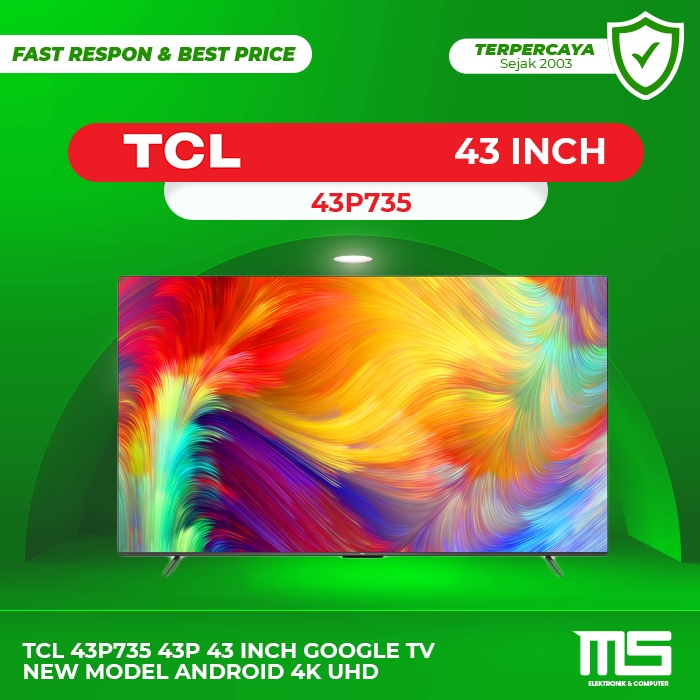 Jual TCL 43P735 43P 43 inch GOOGLE TV NEW MODEL ANDROID 4K UHD 2022 | Shopee Indonesia