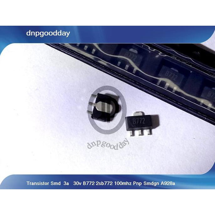 Jual Transistor Smd 3A 30V B772 2Sb772 100Mhz Pnp Smdgn A928A Dnpgood11 ...
