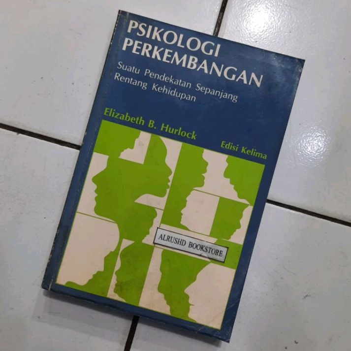 Jual Buku (ORI 100%)⭐ PSIKOLOGI PERKEMBANGAN > Elizabeth B Hurlock ...