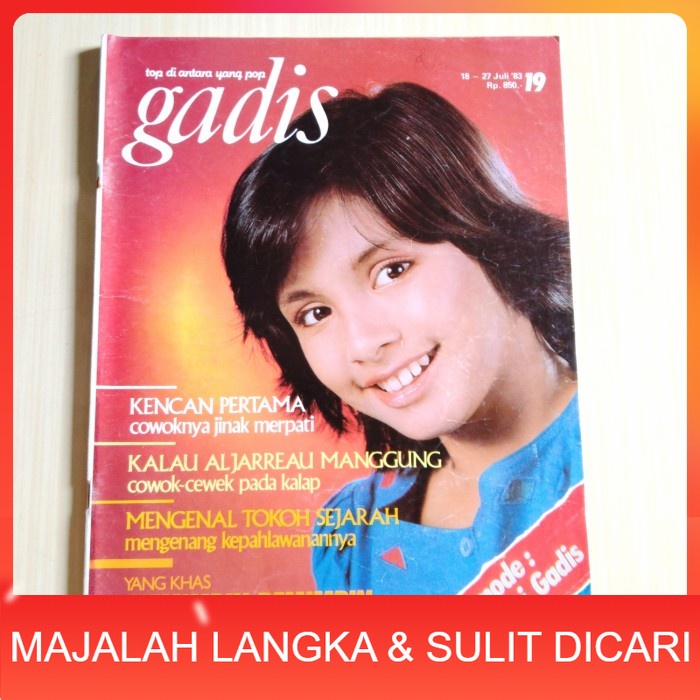 Jual Majalah GADIS No.19 Jul 1983 NITIYA + BONUS Langka | Shopee Indonesia
