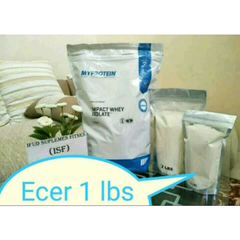 Jual Myprotein Impact Whey Isolate Ecer 1 lbs Repack 450 Gram Myprotein ...