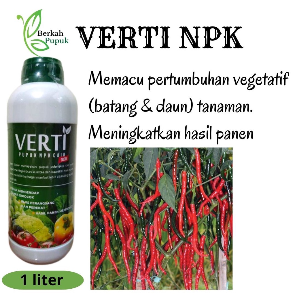 Jual BISA COD Pupuk NPK Cair VERTI GROW 1000ml, Pupuk Cair Perangsang Pertumbuhan Tanaman Cabe ...