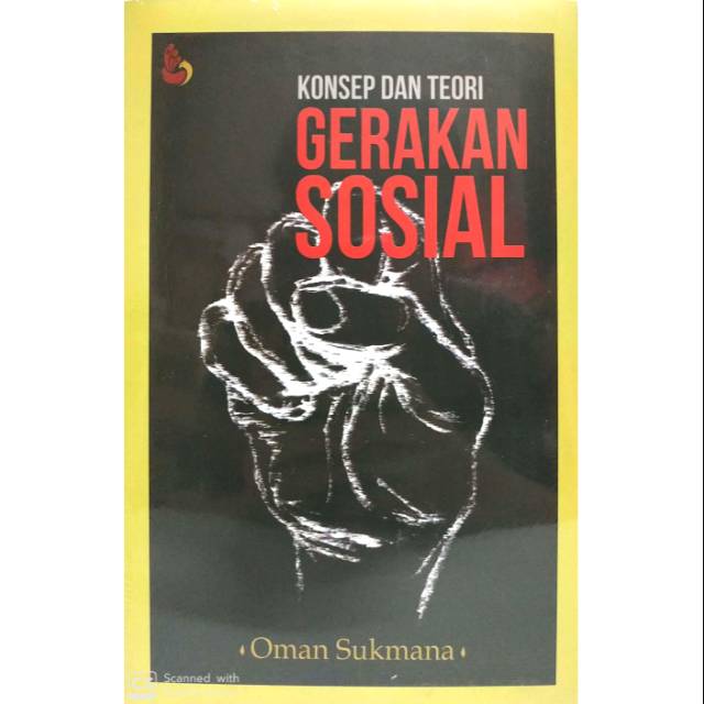 Jual GERAKAN SOSIAL KONSEP DAN TEORI Oman Sukmana INTRANS PUBLISHING ...