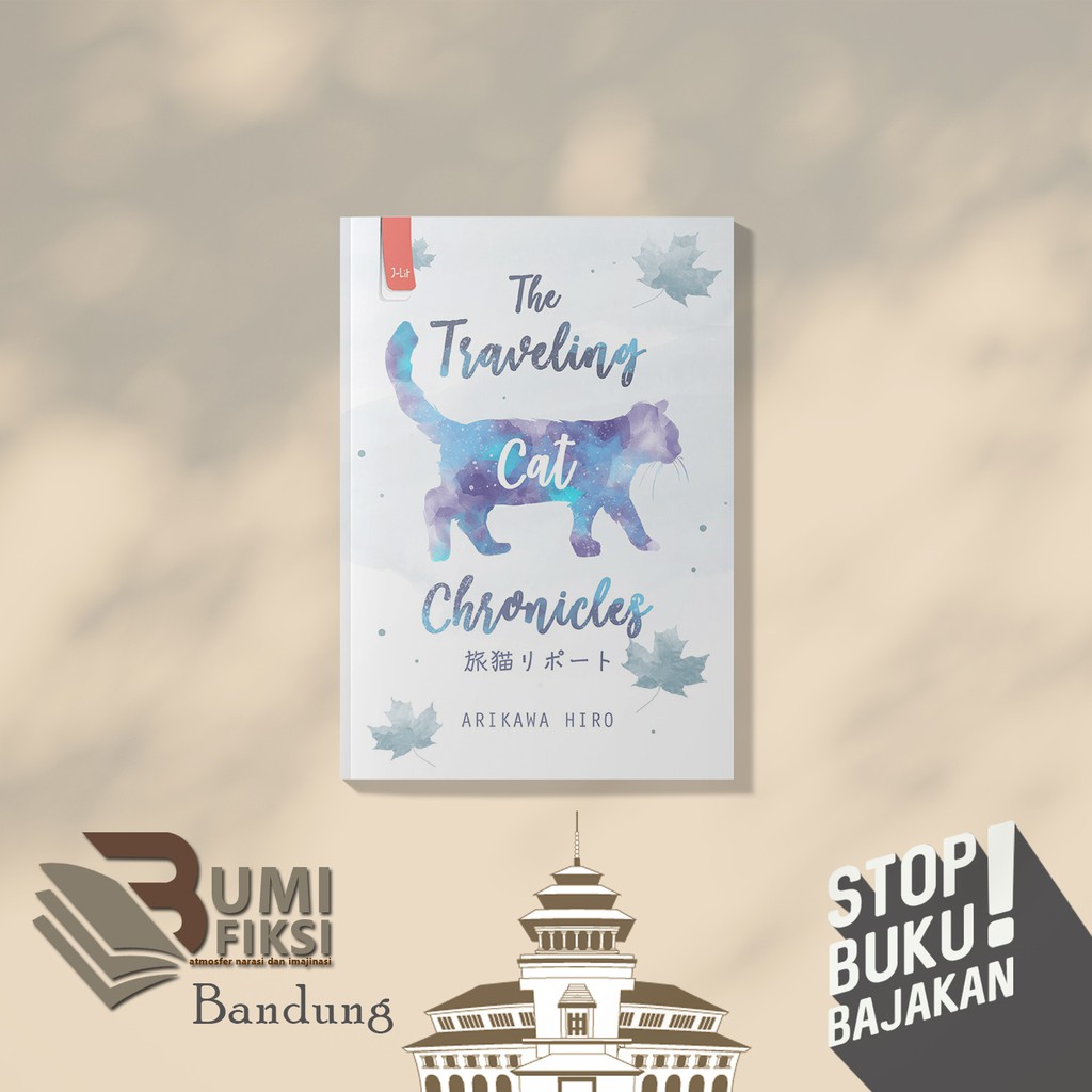 Jual Buku Novel - The Traveling Cat Chronicles - Arikawa Hiro - Penerbit Haru - Bumifiksi ...