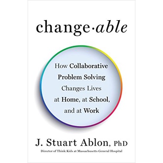 Jual Changeable: How Collaborative Problem Solving Changes Lives at ...