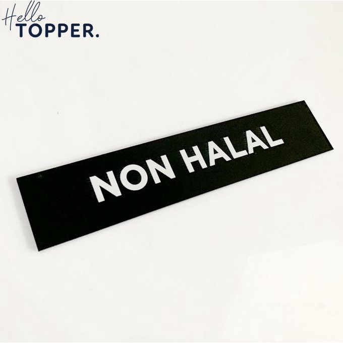 Jual Sign Akrilik NON HALAL | Sign Board Printed UV | NON Halal Sign ...