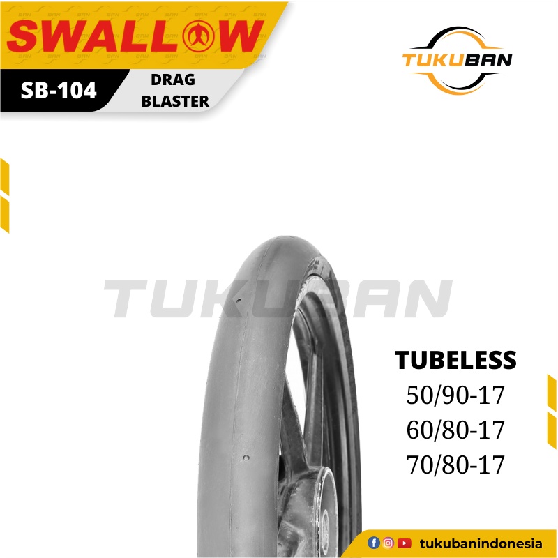 Jual Ban Motor Drag Swallow SB-104 Drag Blaster 50/90 60/80 70/80 Ring ...