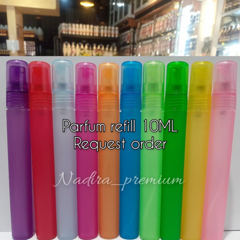 Jual parfum refill 10ml (request order) | Shopee Indonesia