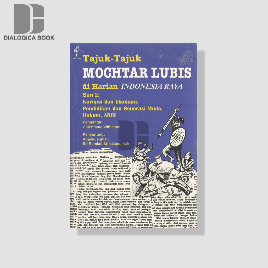 Jual Tajuk-tajuk Mochtar Lubis di Harian Indonesia Raya Seri 2 ...