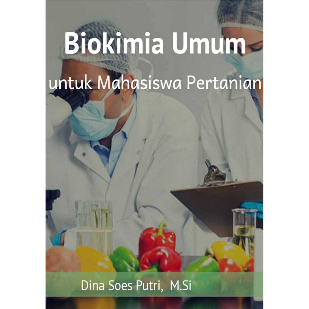 Jual Buku Biokimia Umum untuk Mahasiswa Pertanian Deepublish Original ...