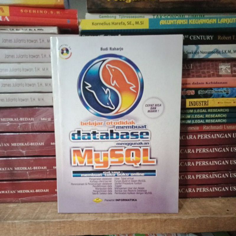 Jual BELAJAR OTODIDAK MEMBUAT DATABASE MENGGUNAKAN MYSQL | Shopee Indonesia