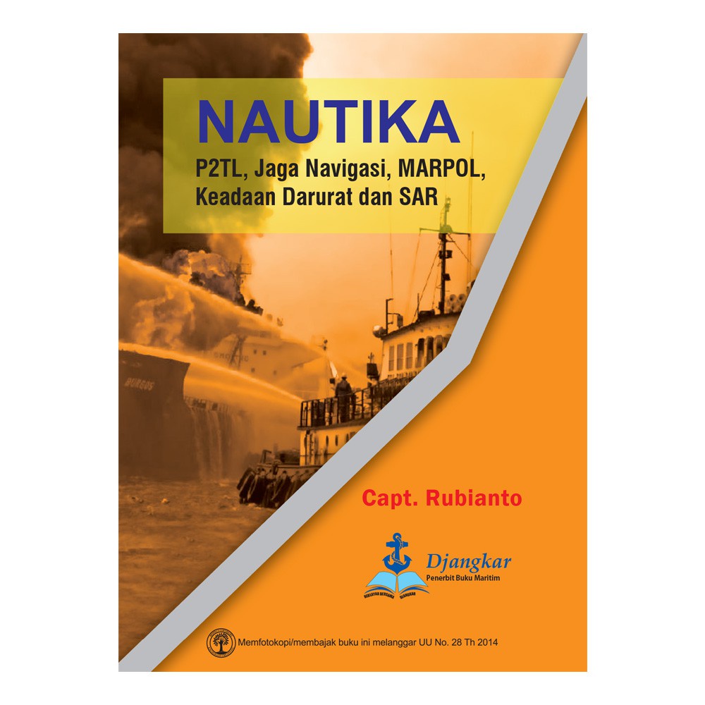 Jual Original Buku Nautika P2TL, Jaga Navigasi, Marpol, Keadaan Darurat ...