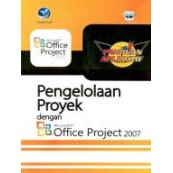 Jual Buku Panduan Aplikatif: Pengelolaan Proyek Dengan Microsoft Project 20 - Wahana Komputer ...