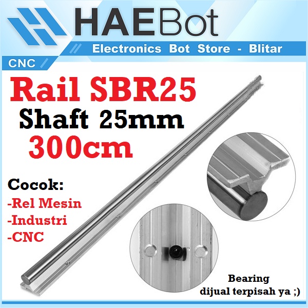 Jual [HAEBOT] Rail SBR25 SBR 25 300cm 3m Rel Linear Shaft As 25mm CNC ...