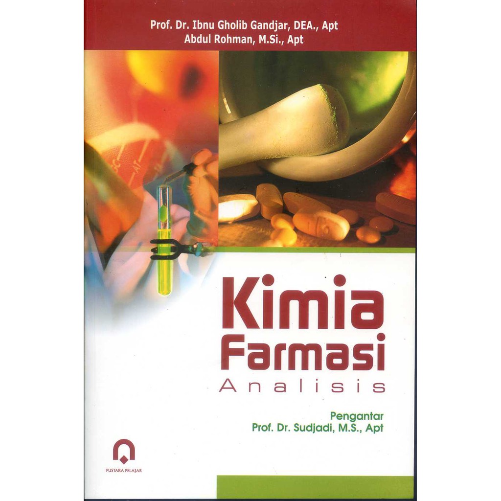 Jual BUKU KIMIA FARMASI ANALISIS - IBNU GHOLIB GANDJAR, ABDUL ROHMAN | Shopee Indonesia
