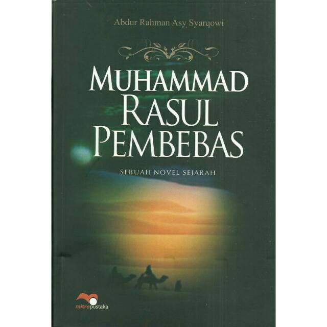 Jual Muhammad Rasul Pembebas - Abdul Rahman - A | Shopee Indonesia