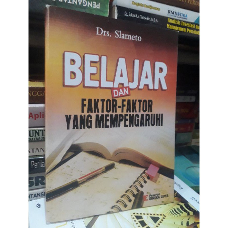 Jual BELAJAR dan FAKTOR FAKTOR yang MEMPENGARUHINYA by Drs.Slameto | Shopee Indonesia