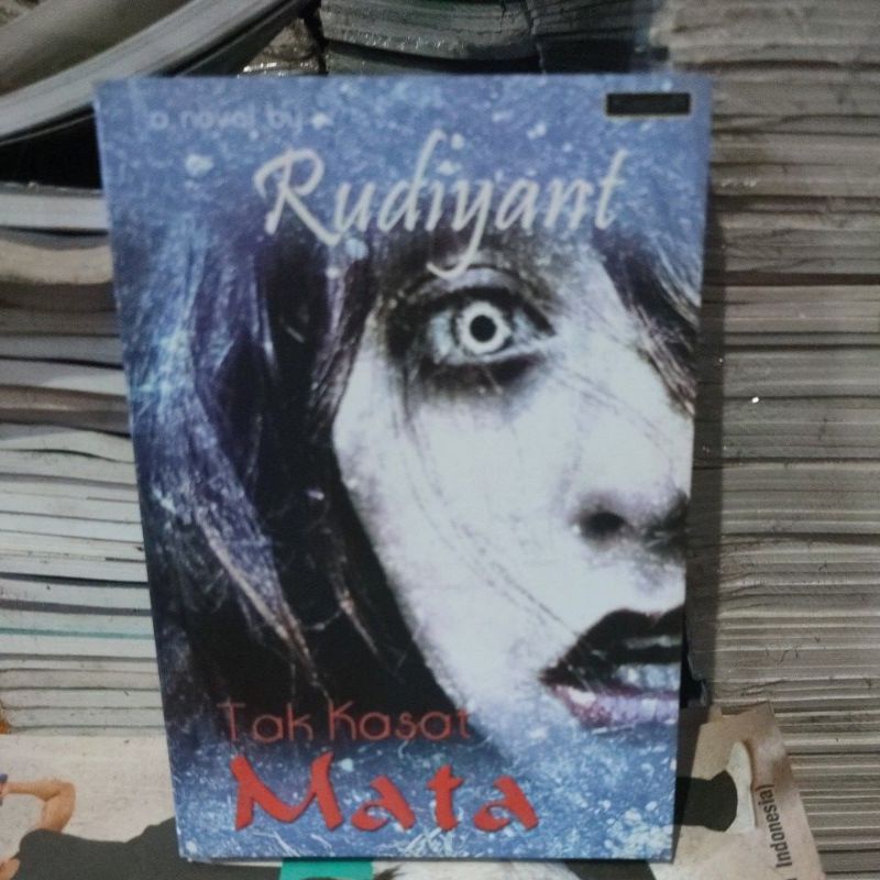 Jual Tak kasat mata. novel horor rudiyant. vup2 | Shopee Indonesia