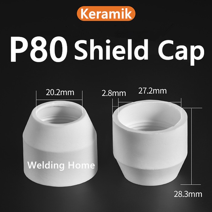 Jual 10pcs P80 Shield Cap Keramik P-80 P 80 Ceramic Plasma CUT 100A ...
