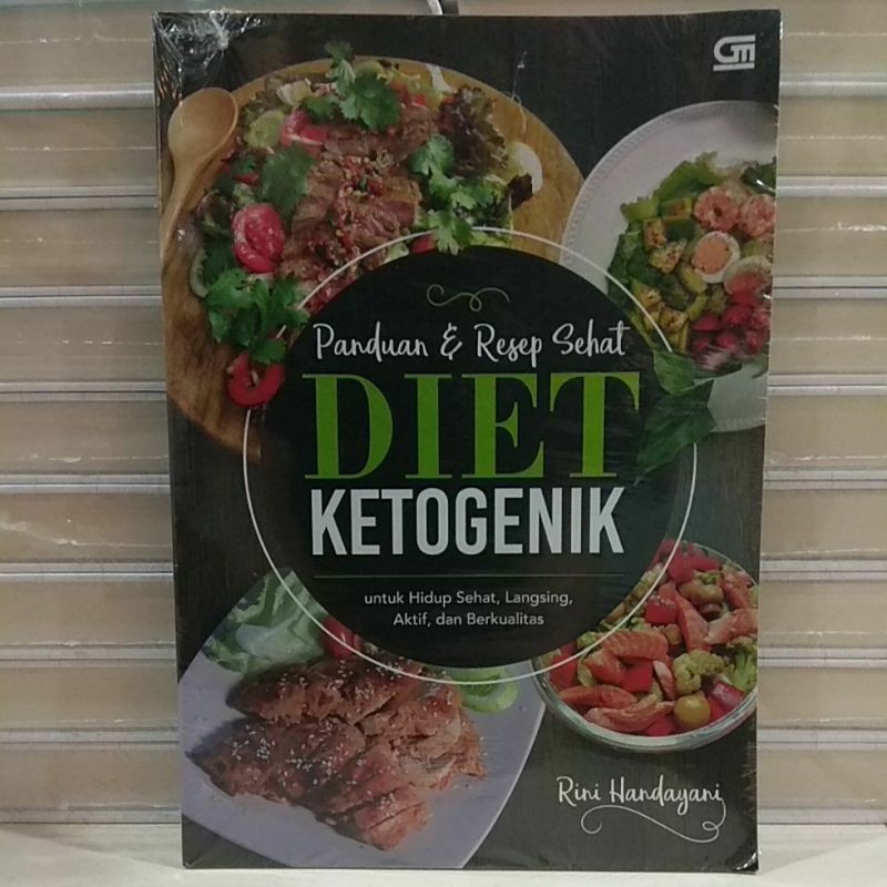 Jual Buku Resep Panduan & Resep Sehat DIET KETOGENIK - Rini Handayani ...