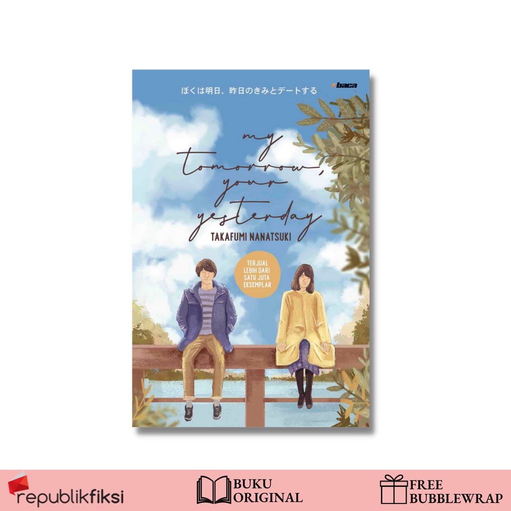 Jual My Tomorrow, Your Yesterday - Takafumi Nanatsuki - Baca | Shopee ...