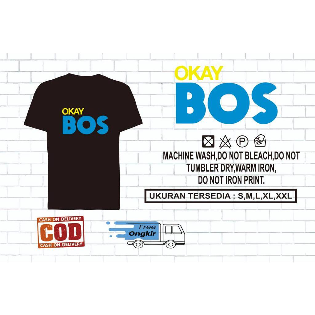 Jual T-Shirt Kaos Distro keren / Kaos Tulisan Okay Bos | Shopee Indonesia