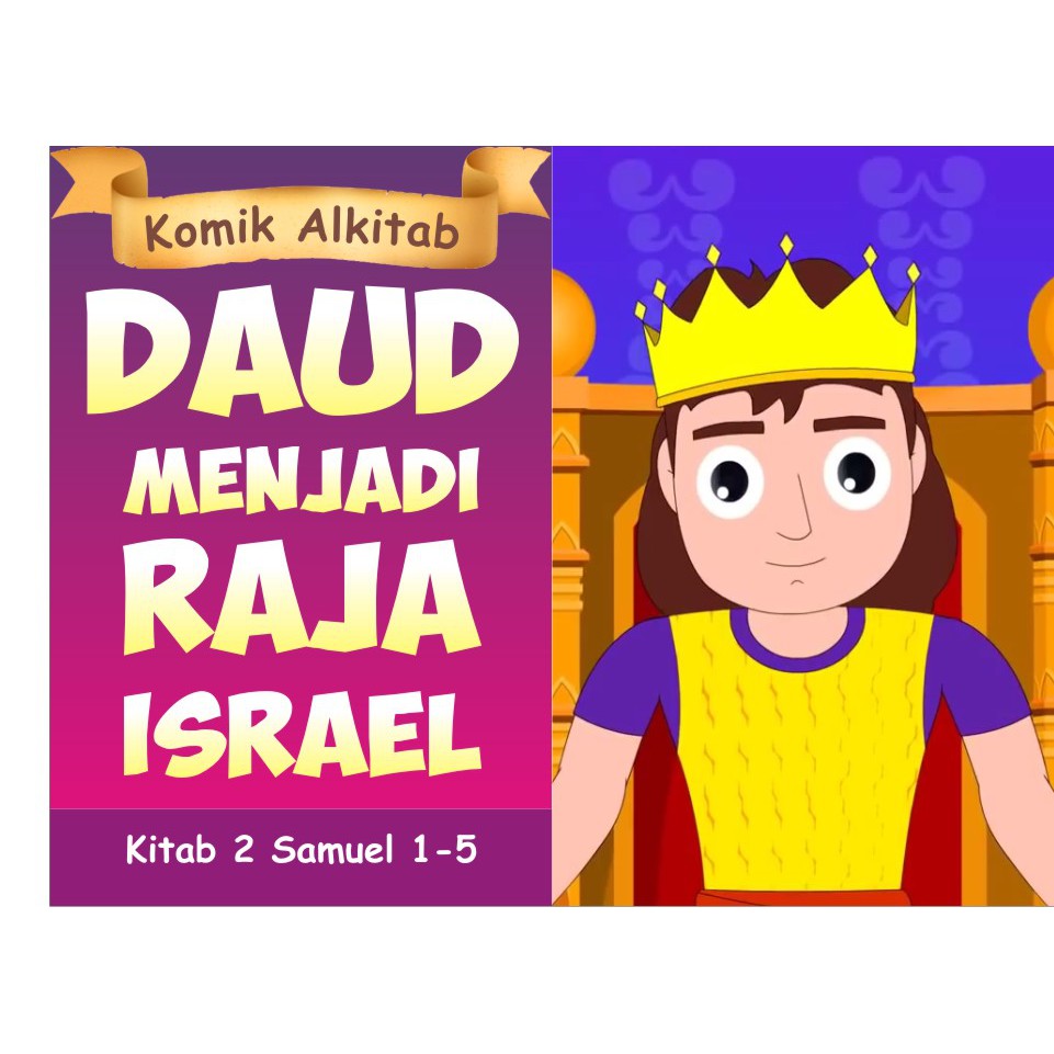 Jual DAUD MNJADI RAJA ISRAEL - buku komik cerita alkitab anak Sekolah ...