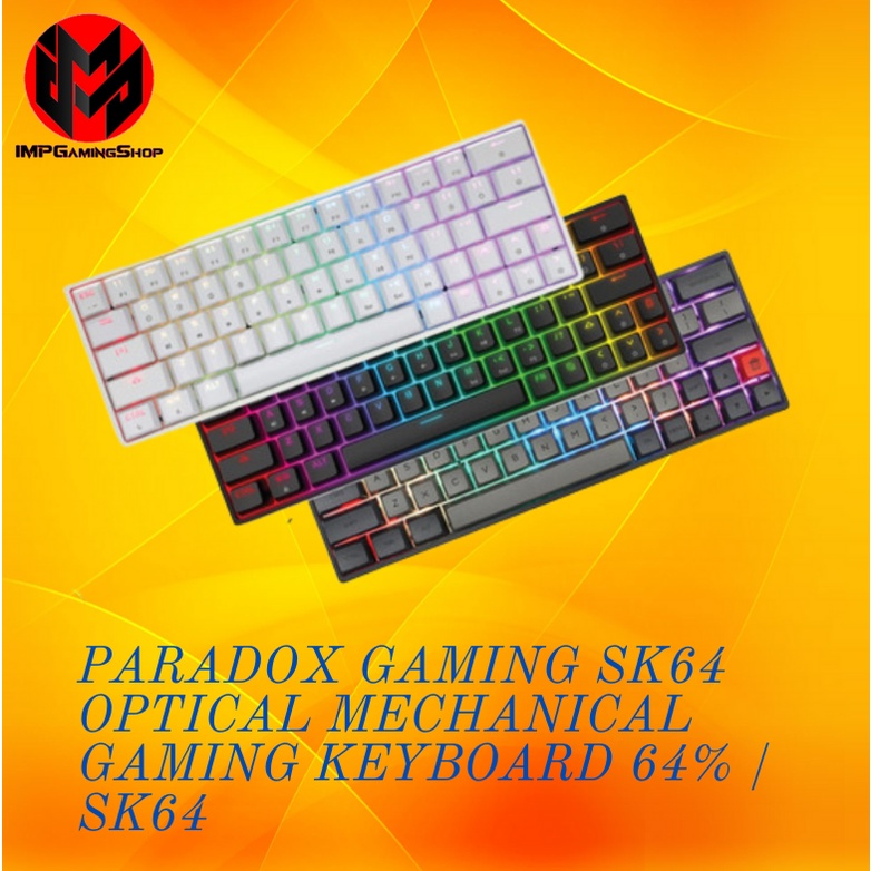 Jual Paradox Gaming SK64 Optical Mechanical Gaming Keyboard 64% / SK64 ...