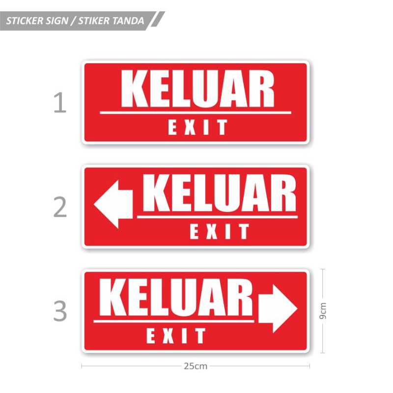 Jual STICKER TANDA SIGN PERINGATAN INFORMASI PETUNJUK KELUAR | Shopee ...
