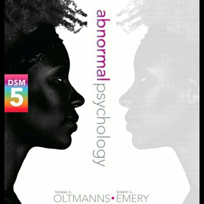Jual BUKU ABNORMAL PSYCHOLOGY DSM 5 8TH EIGHTH EDITION OLTMANNS 8 ...