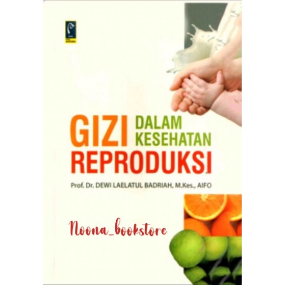Jual GIZI DALAM KESEHATAN REPRODUKSI | Shopee Indonesia