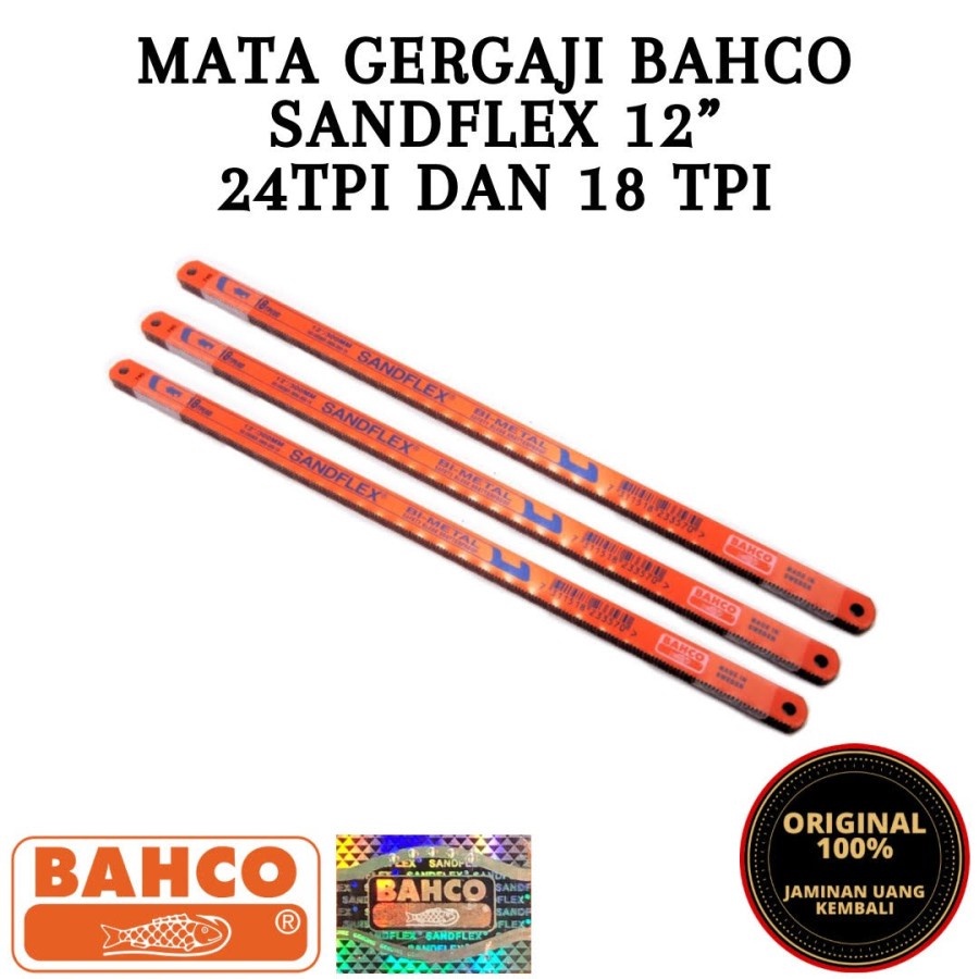Jual Mata Gergaji BAHCO 18T/24T Sandflex sanflex ASLI Original 100% 12 inch | Mata Graji BAHCO ...
