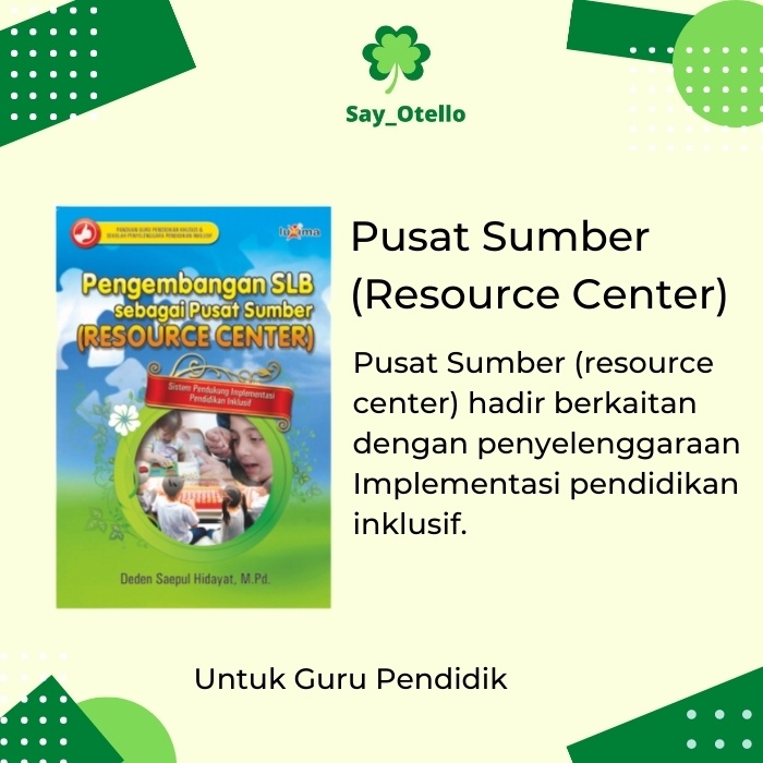 Jual Buku Pengembangan SLB sebagai Pusat Sumber Buku Pendidikan ...