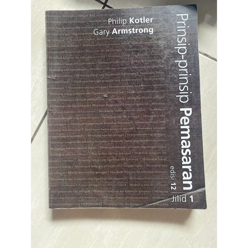 Jual Prinsip-prinsip Pemasaran Philip Kotler; Gary Armstrong Jilid 1 Edisi 12 | Shopee Indonesia